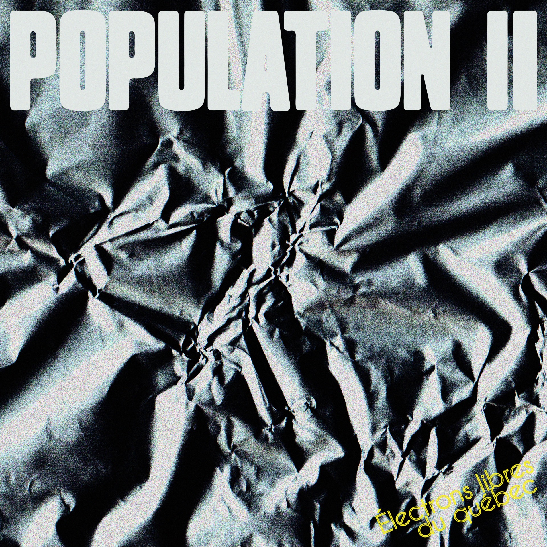 Population II announce the release of their upcoming album Électrons ...